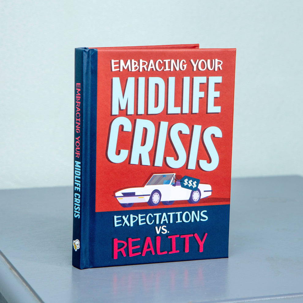 Embracing Your Mid-Life Crisis Novelty Gift Books – The Olive Branch ...